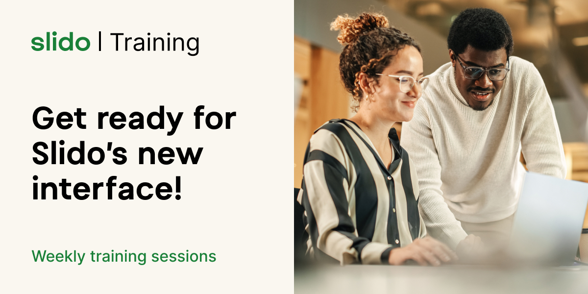 Get ready for Slido’s new interface!